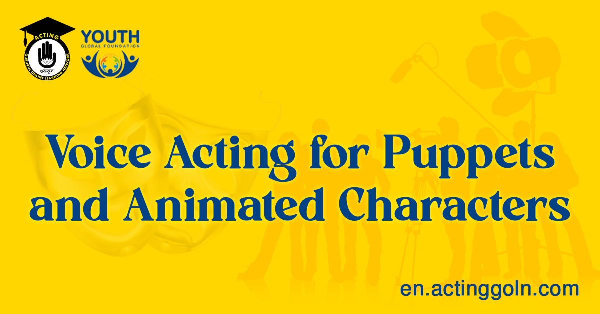 Voice Acting for Puppets and Animated Characters: Puppetry and Voice ...
